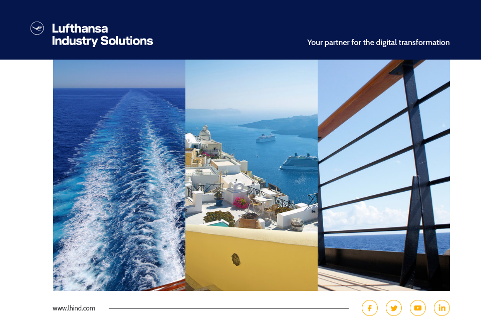 Lufthansa Industry Solutions - Future Cruise | Issue 8 | May 2019